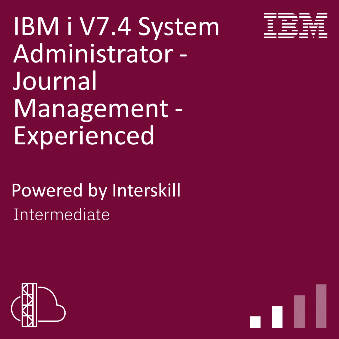 IBM Digital Badge Program Powered by Interskill Learning - IBM Power Systems Training